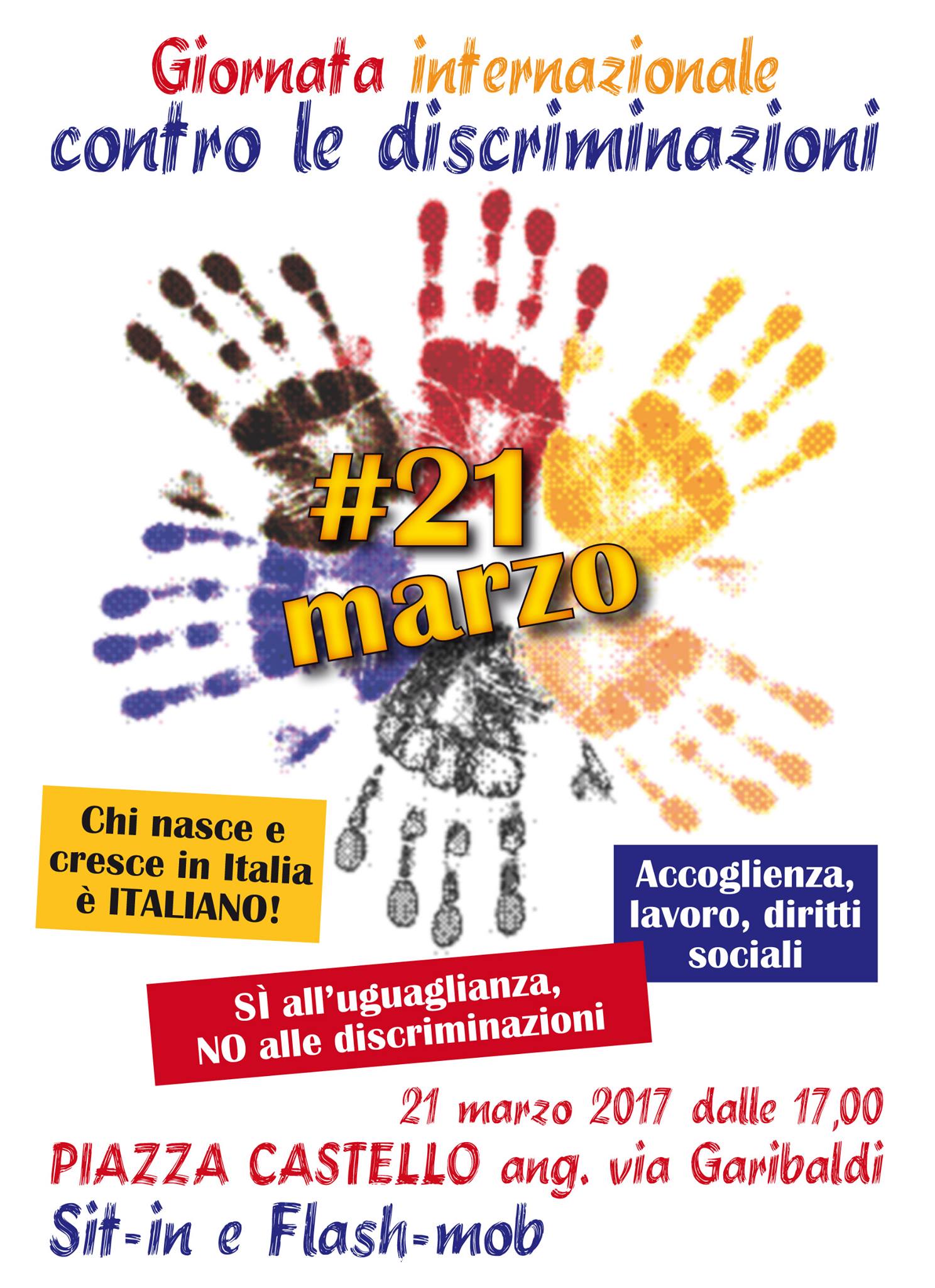 Manifestazione contro Discriminazioni e Razzismo #21marzo